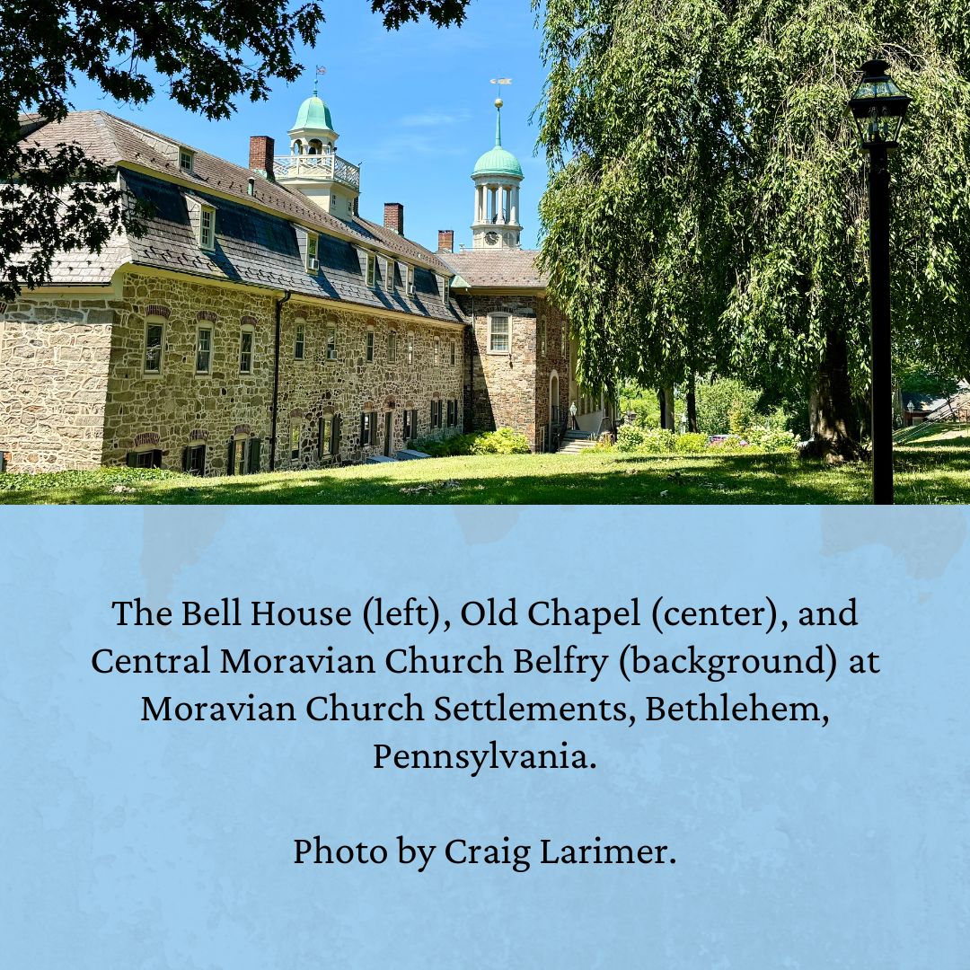 New U.S. World Heritage Site: Historic Moravian Bethlehem District in ...